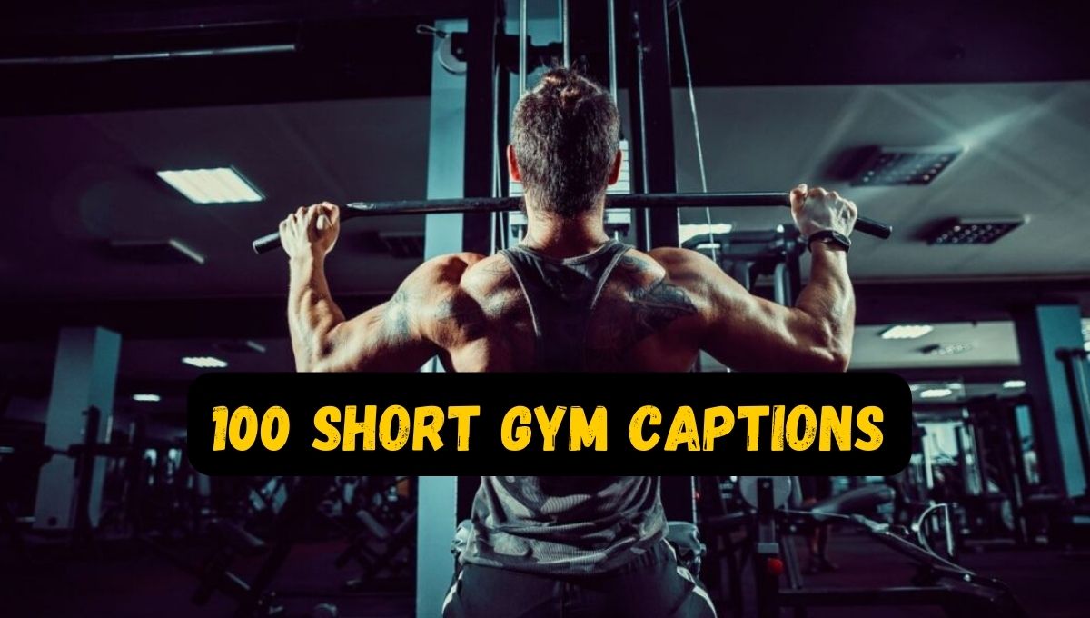 100 Short Gym Captions Pinterest And For All Other Social Media